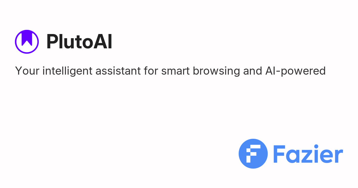 PlutoAI | Fazier