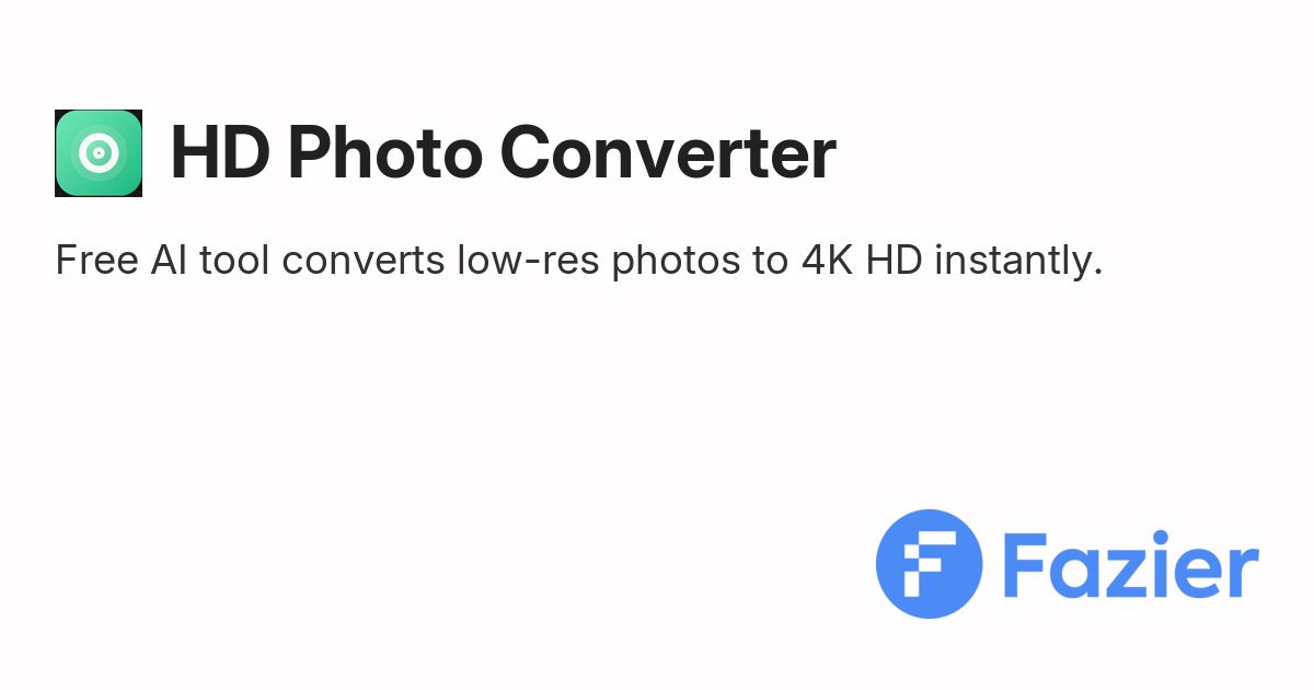 HD Photo Converter | Fazier