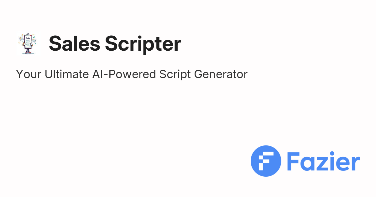 Sales Scripter | Fazier
