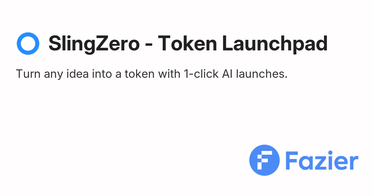 SlingZero - Token Launchpad | Fazier