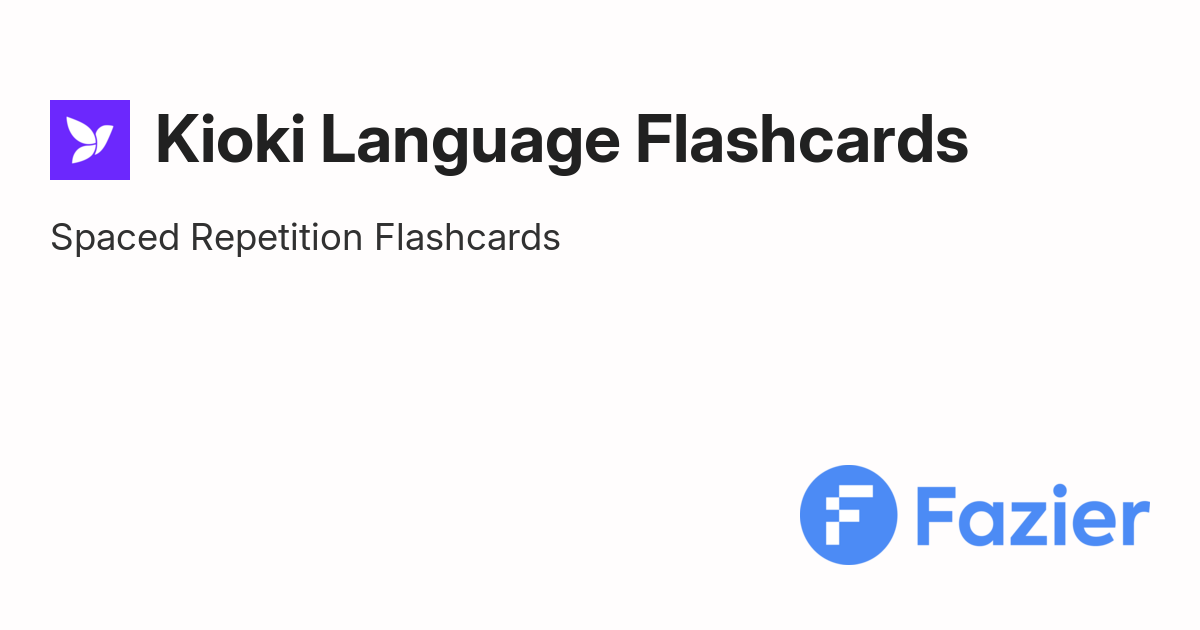 Kioki Language Flashcards | Fazier