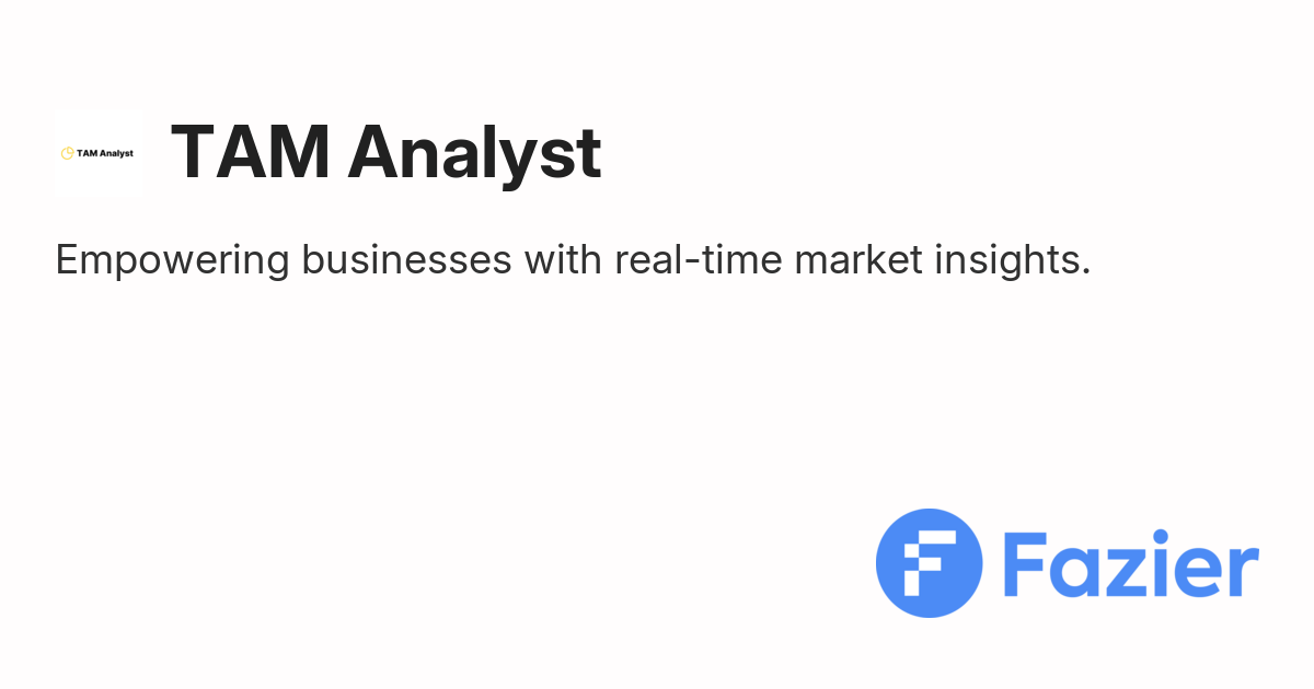 TAM Analyst | Fazier