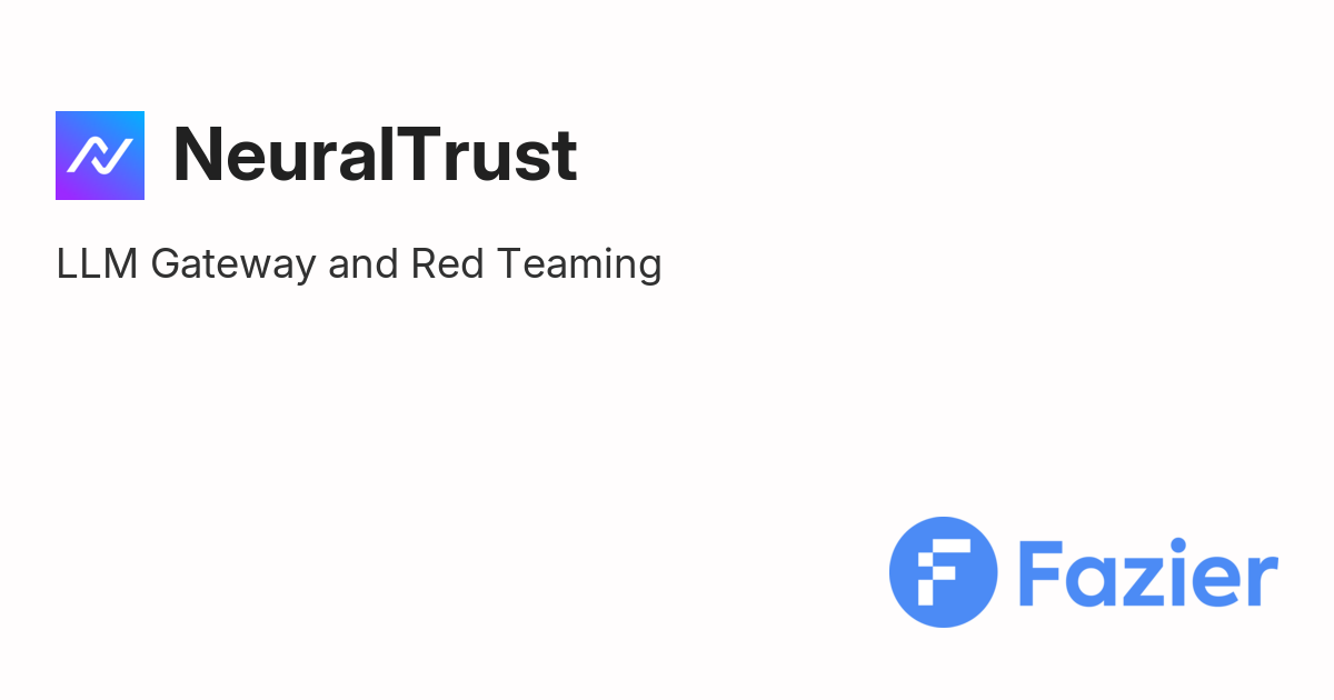 NeuralTrust | Fazier