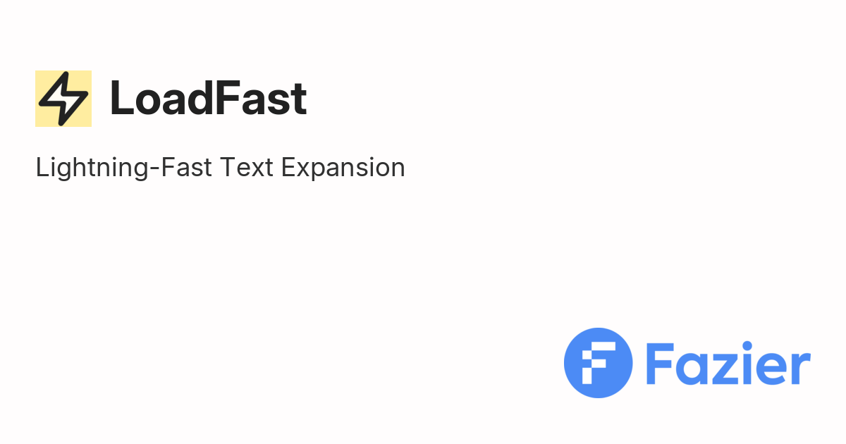 LoadFast | Fazier