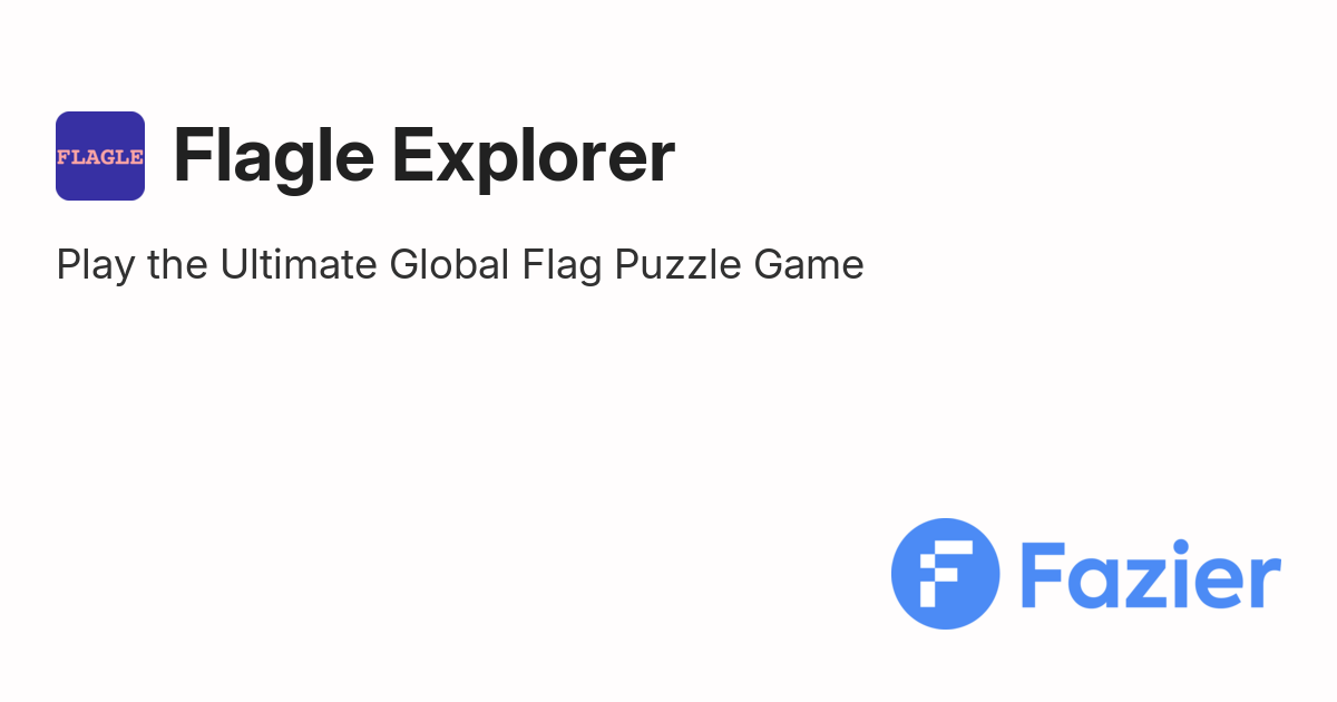 Flagle Explorer | Fazier