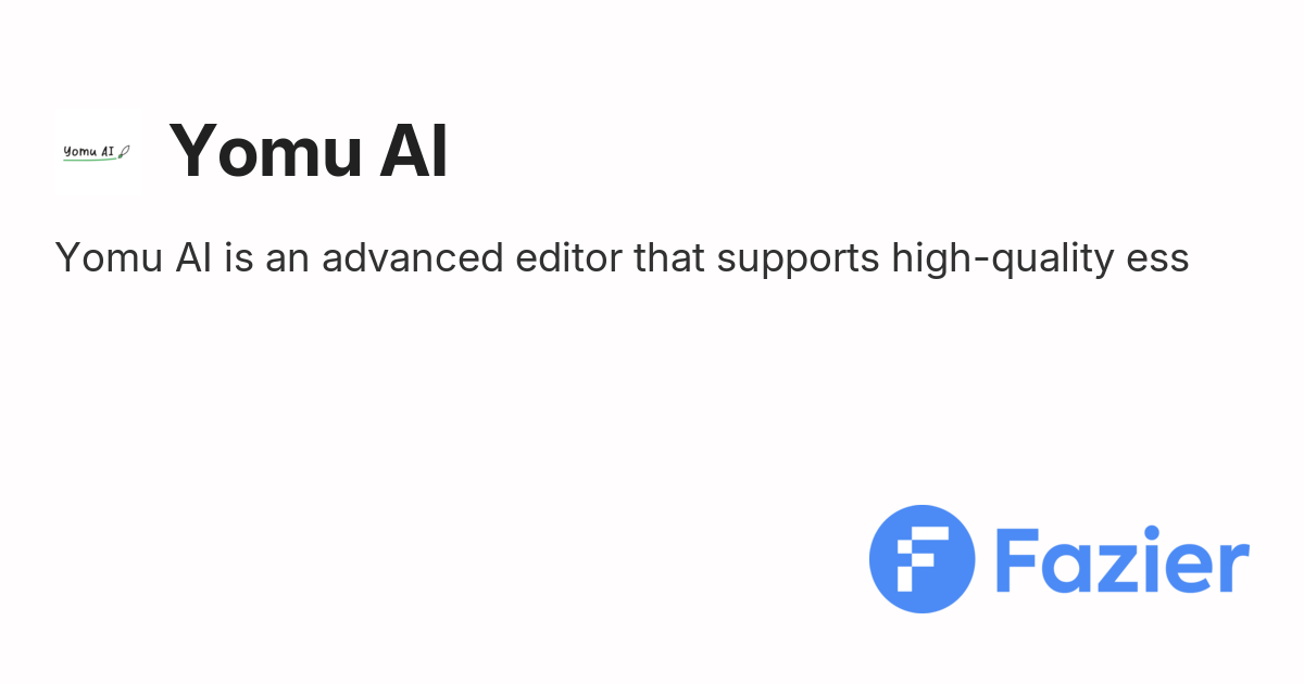 Yomu AI | Fazier