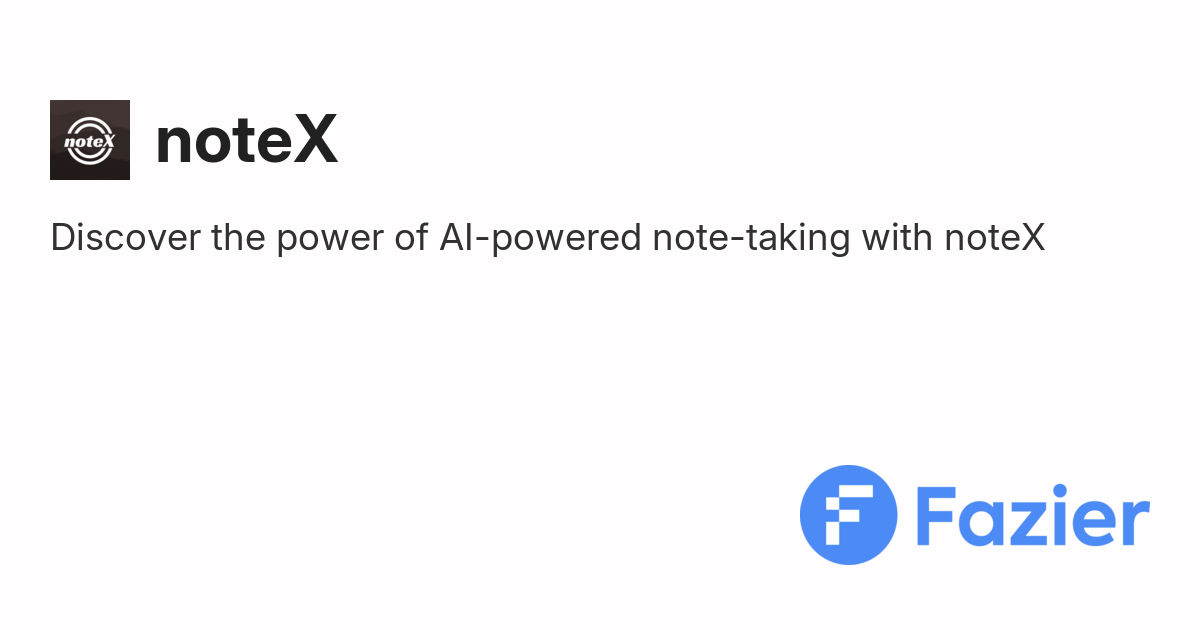 noteX | Fazier