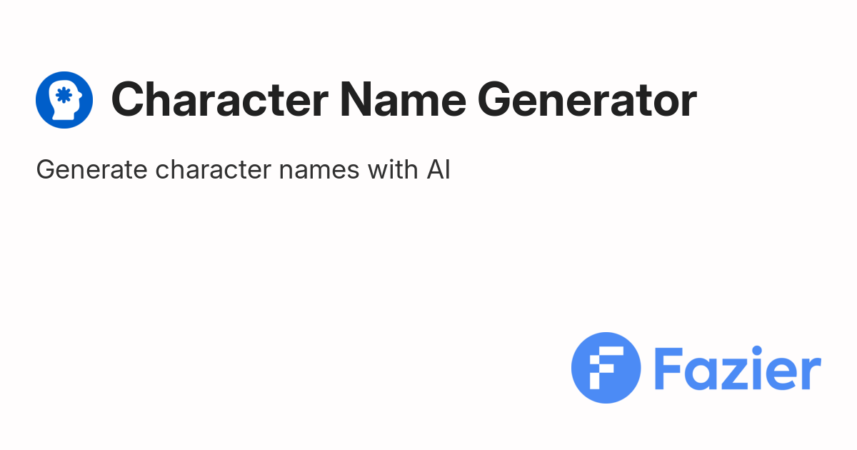 Character Name Generator | Fazier