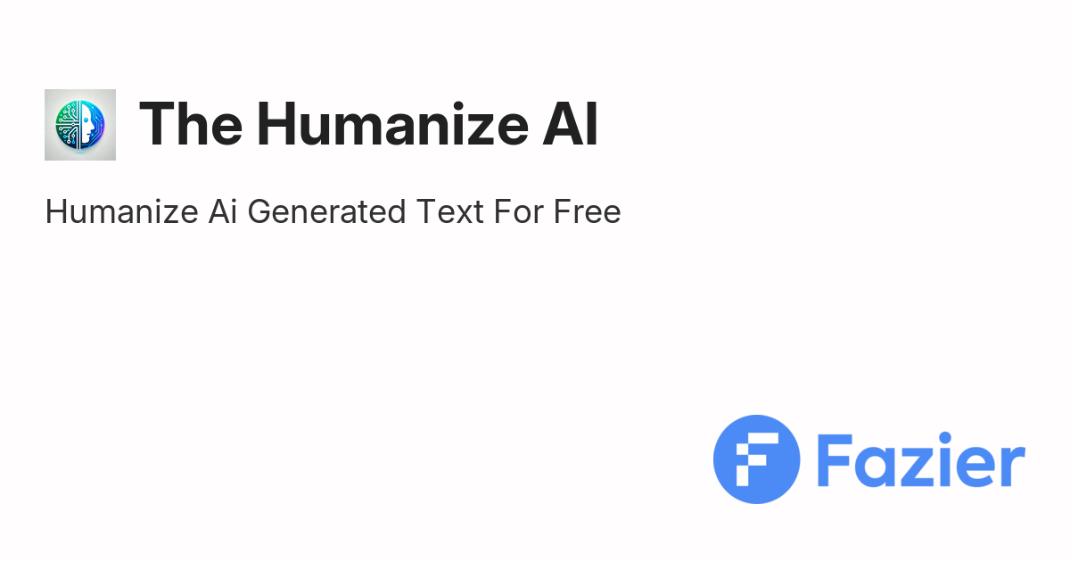 The Humanize AI | Fazier