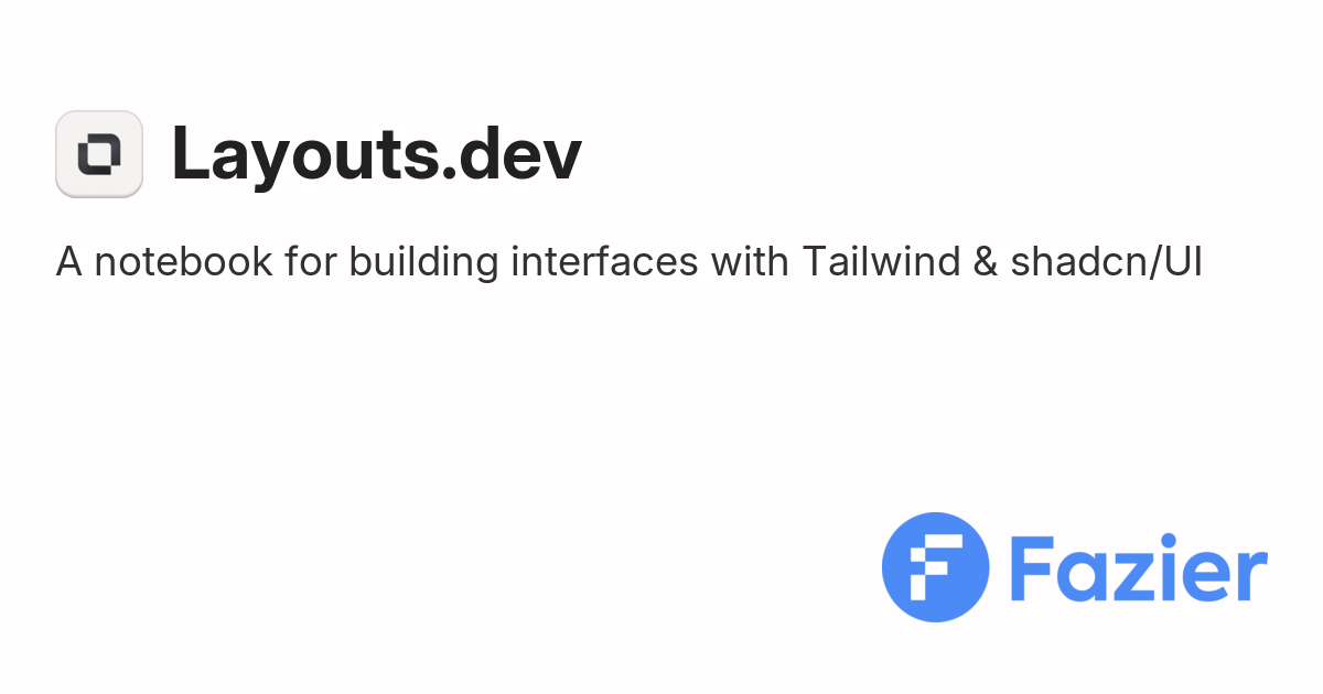 Layouts.dev | Fazier