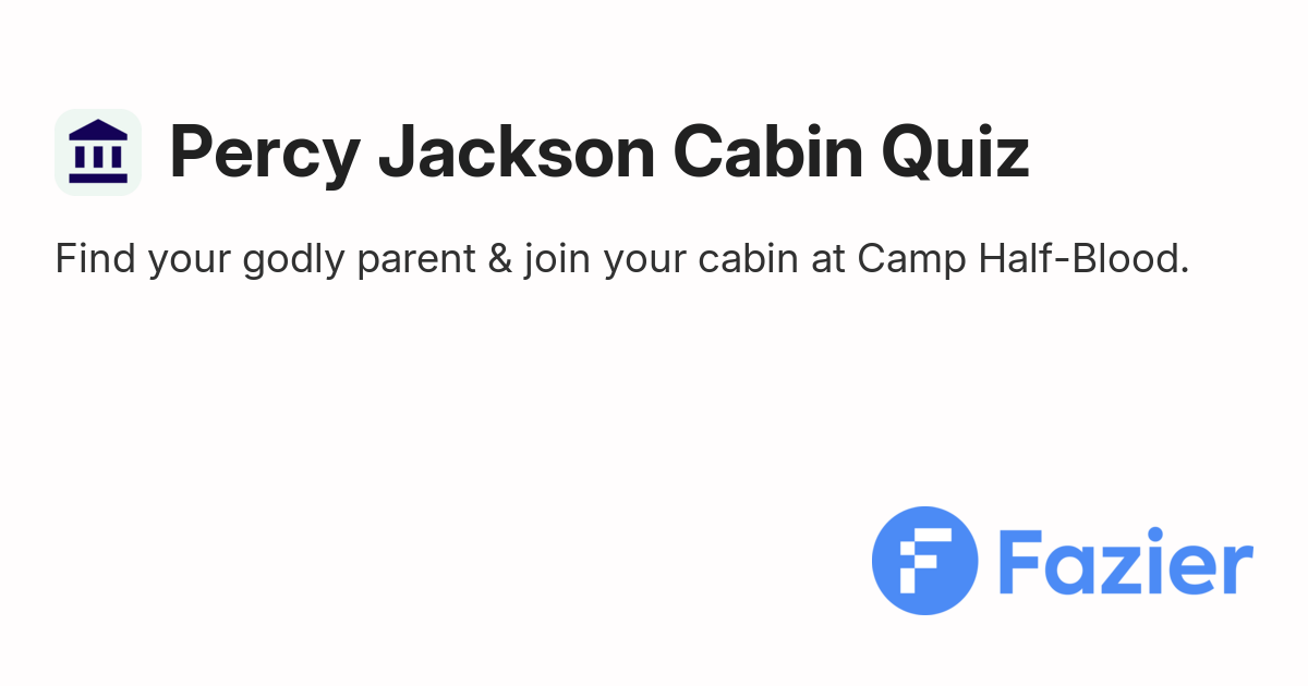 Percy Jackson Cabin Quiz | Fazier