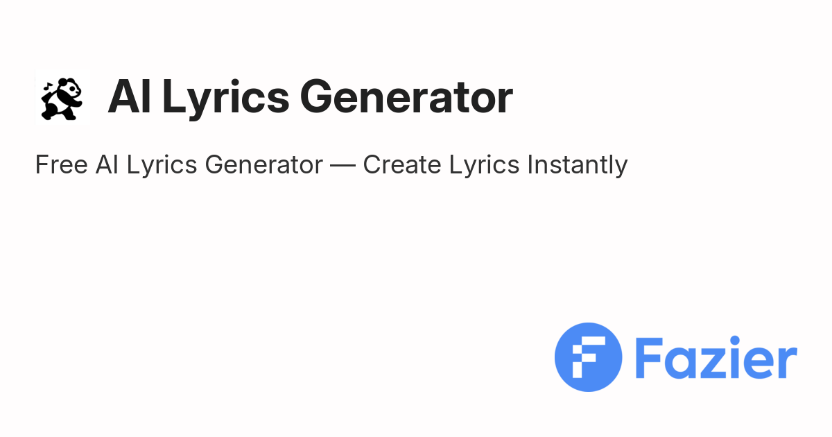 AI Lyrics Generator | Fazier