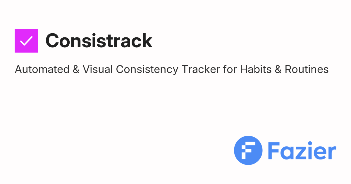 Consistrack | Fazier