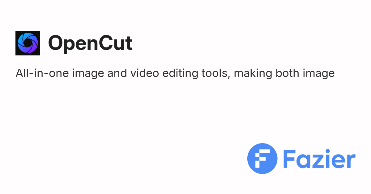 OpenCut | Fazier