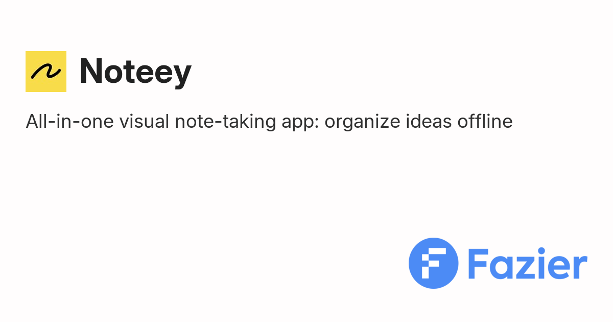 Noteey | Fazier