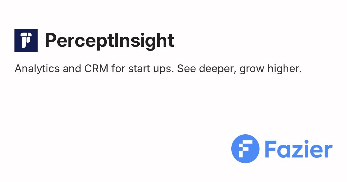 PerceptInsight | Fazier
