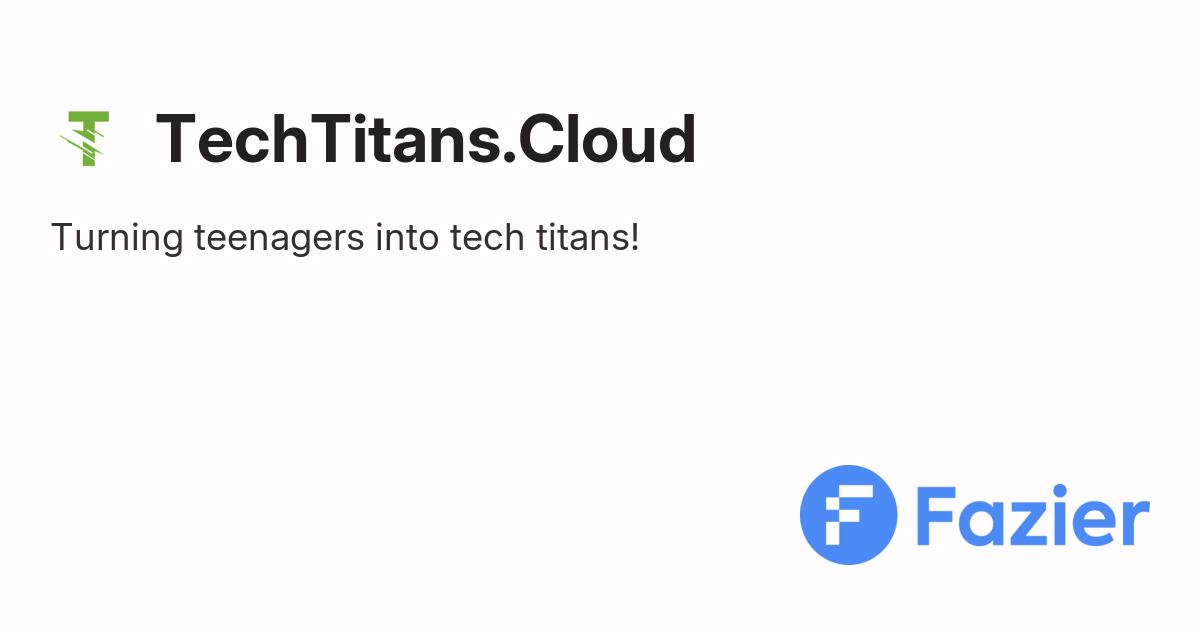 TechTitans.Cloud | Fazier