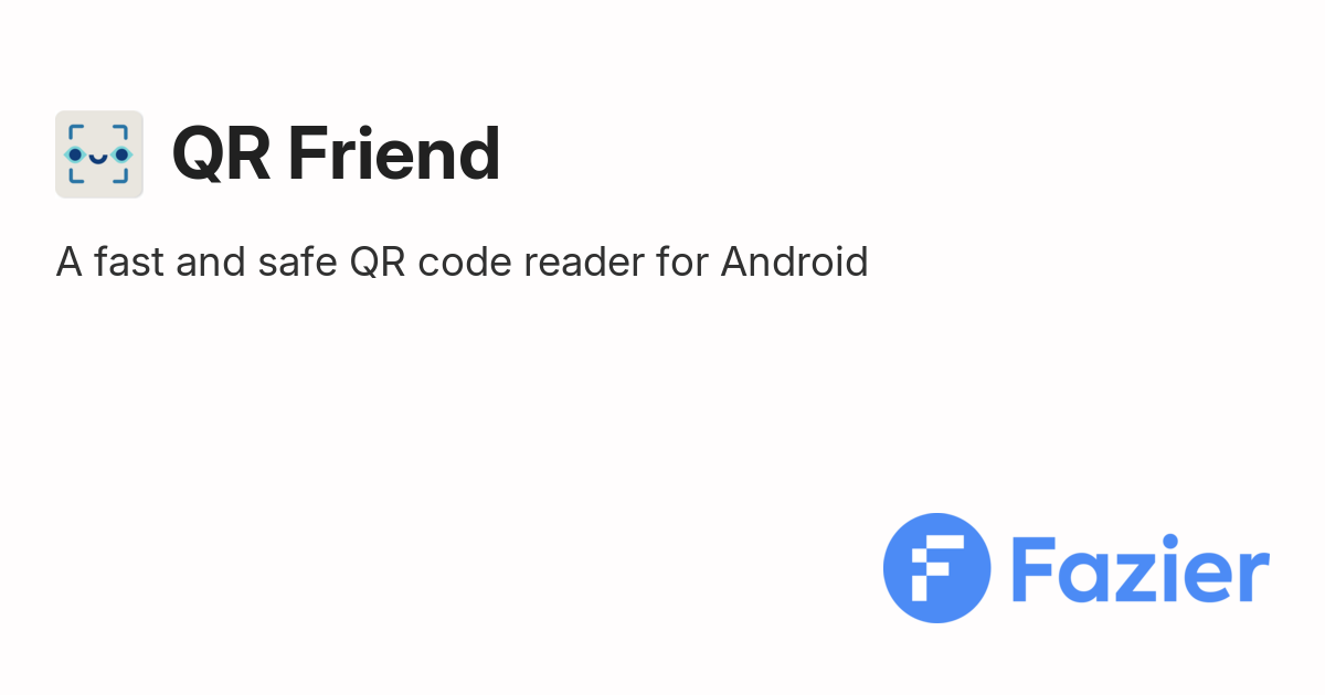 QR Friend 🔐 | Fazier