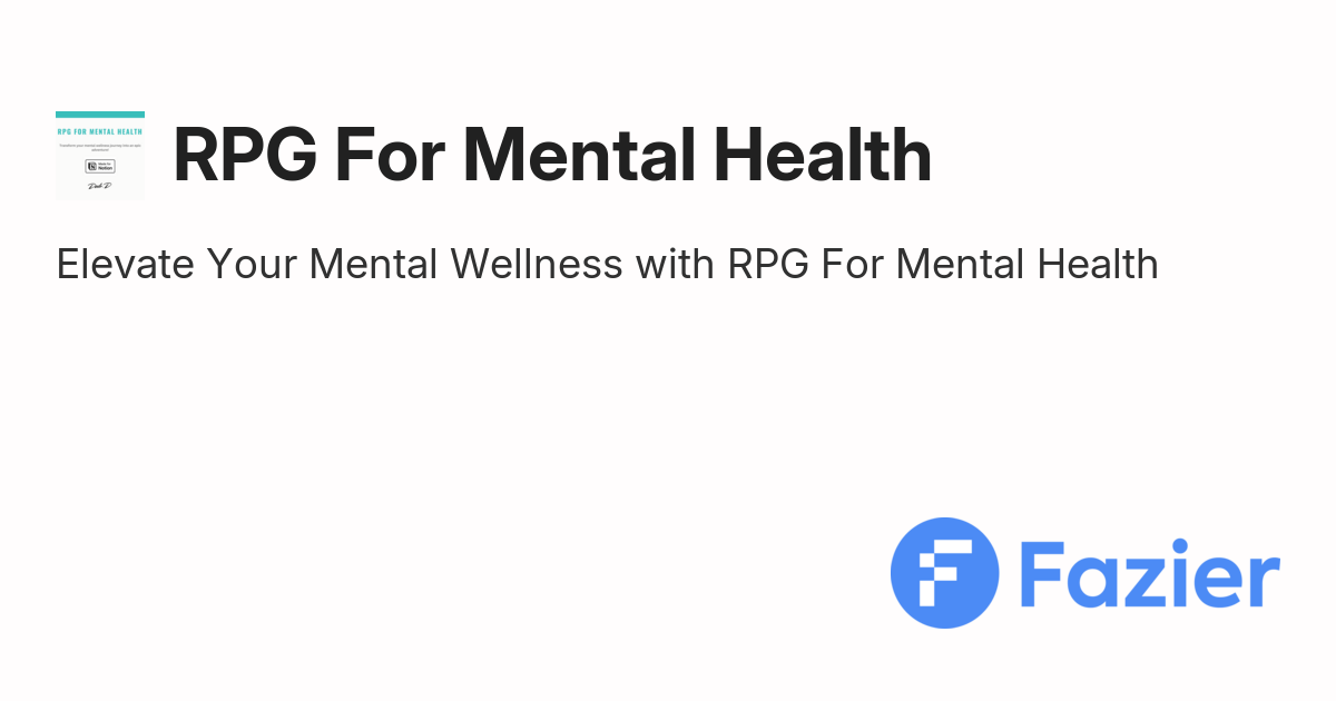 RPG For Mental Health | Fazier