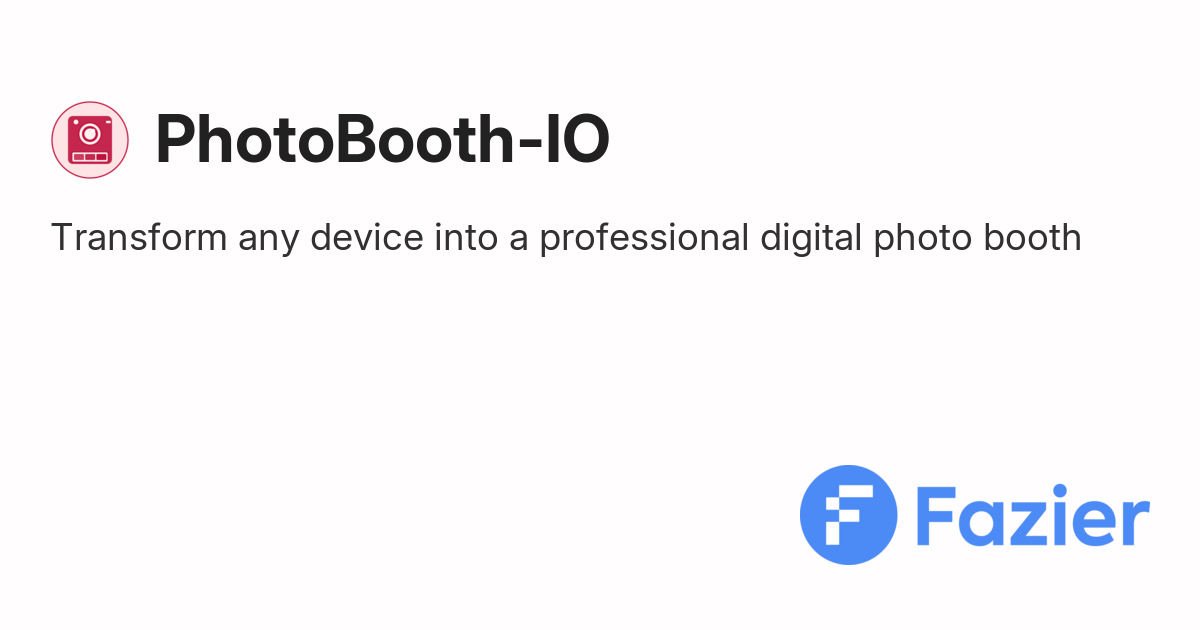 PhotoBooth-IO | Fazier