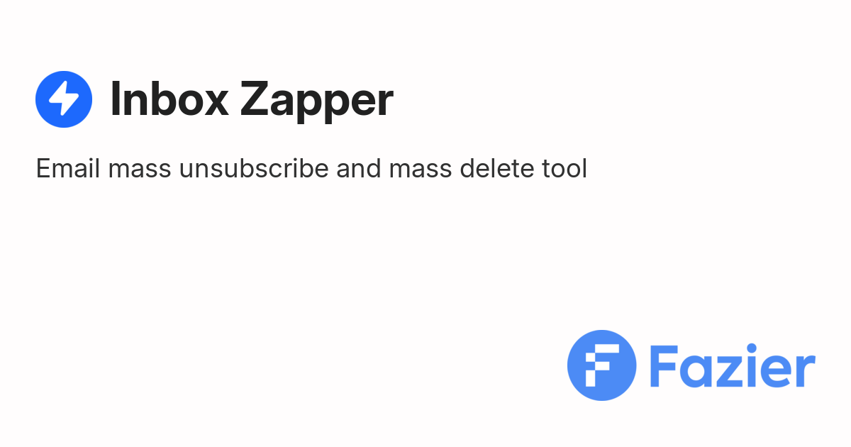 Inbox Zapper | Fazier