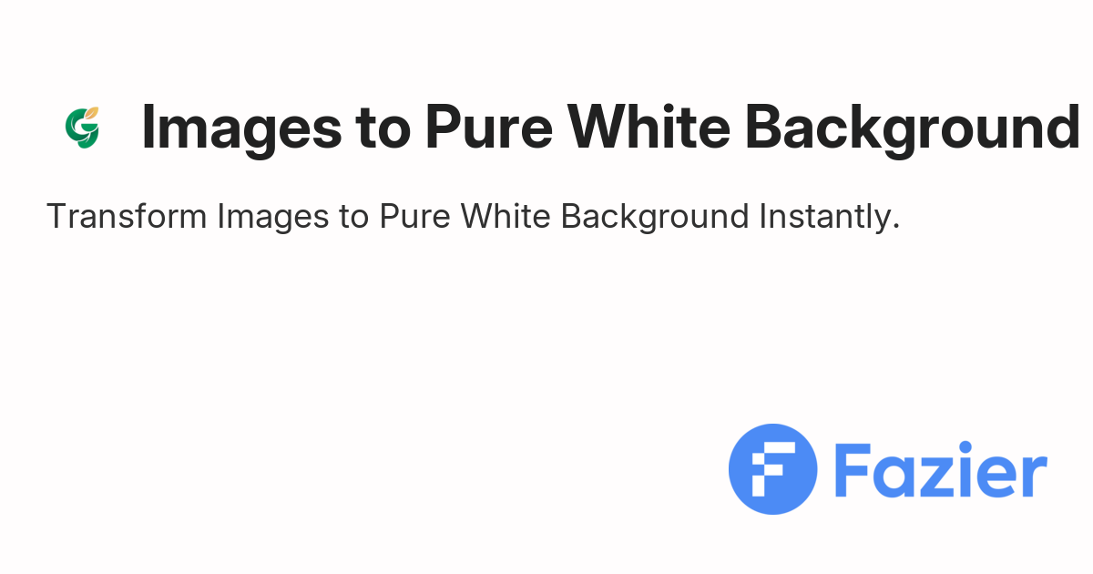 Images to Pure White Background | Fazier