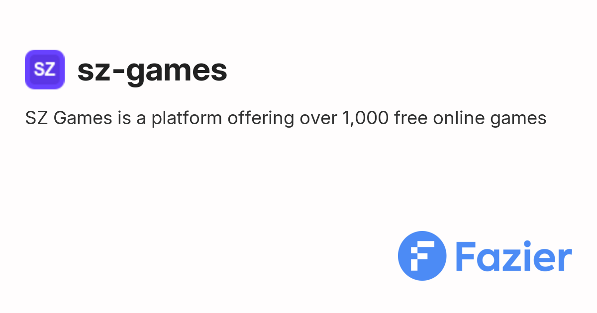 sz-games | Fazier