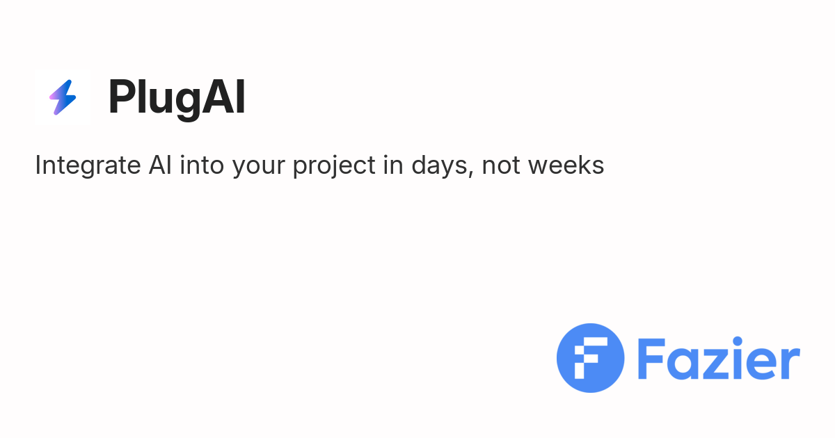 PlugAI | Fazier