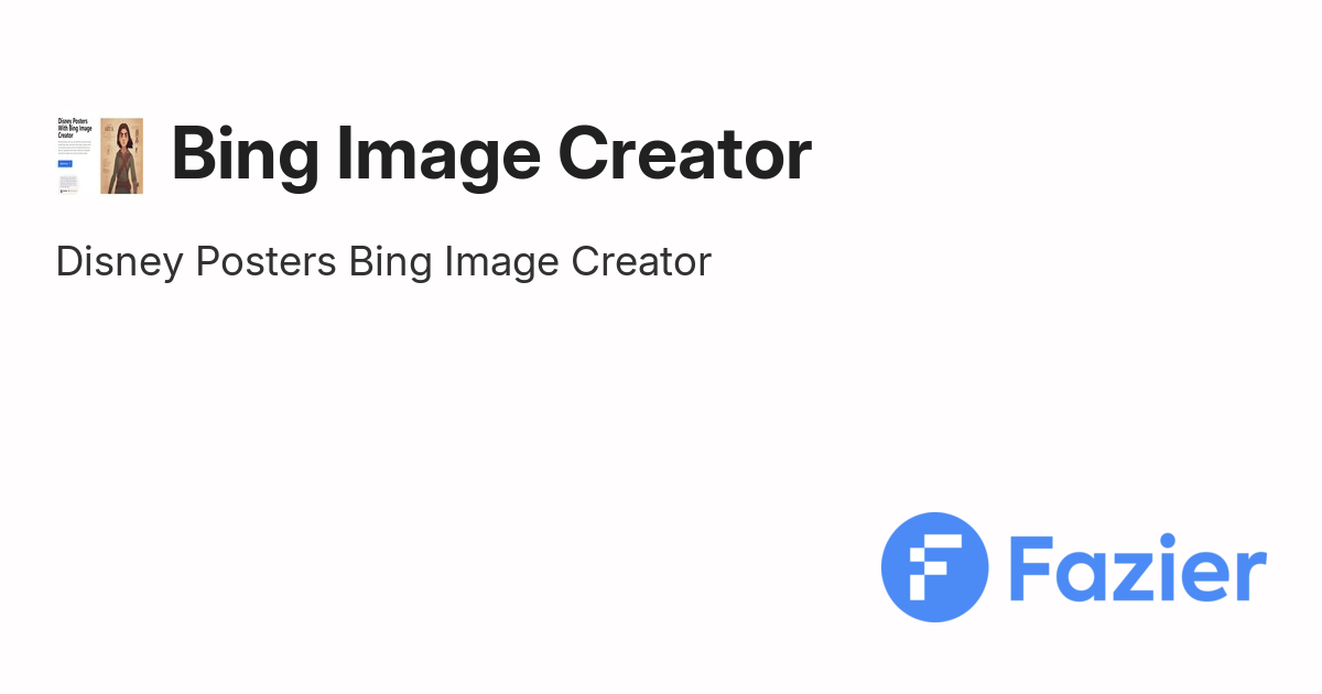 Bing Image Creator | Fazier