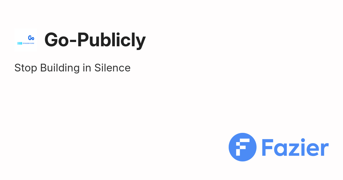 Go-Publicly | Fazier