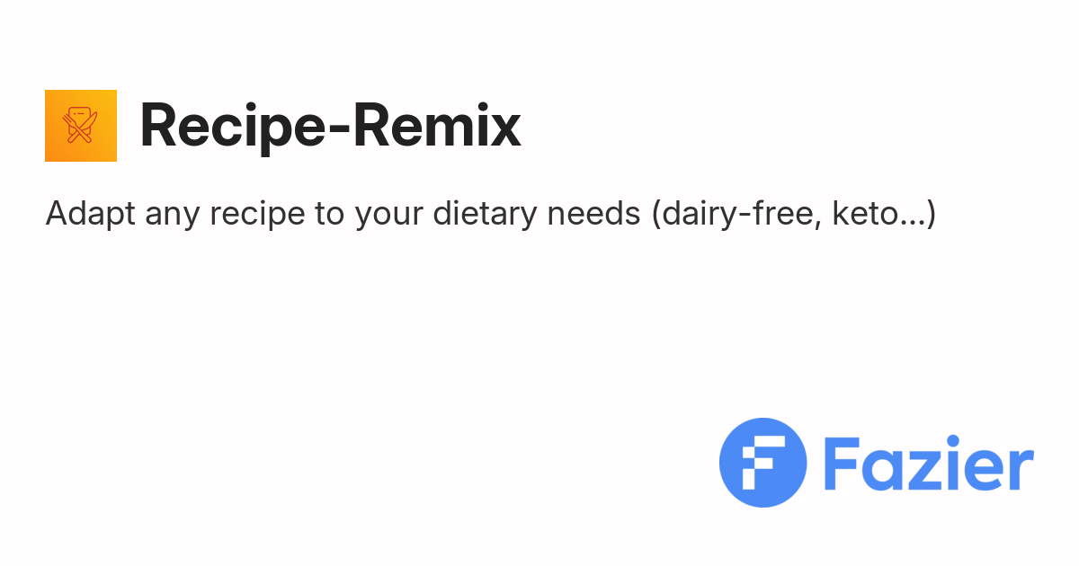 Recipe-Remix | Fazier