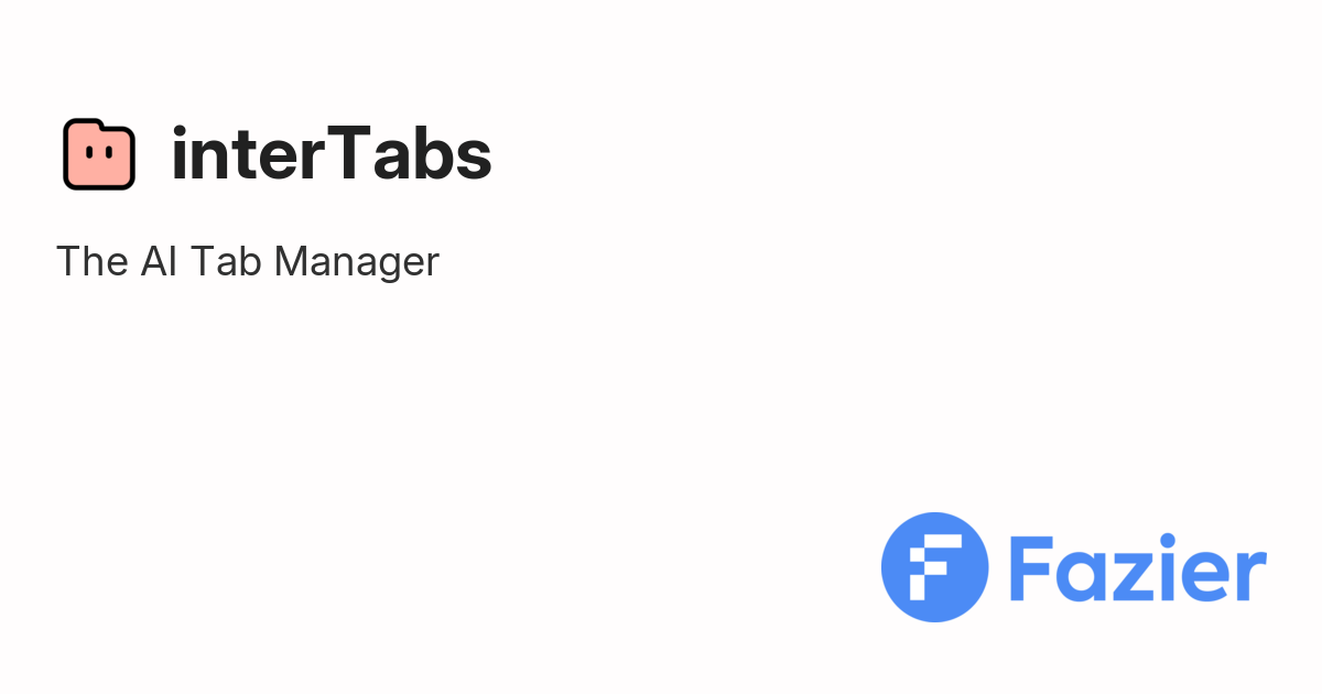 interTabs | Fazier