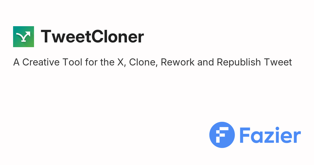 TweetCloner | Fazier