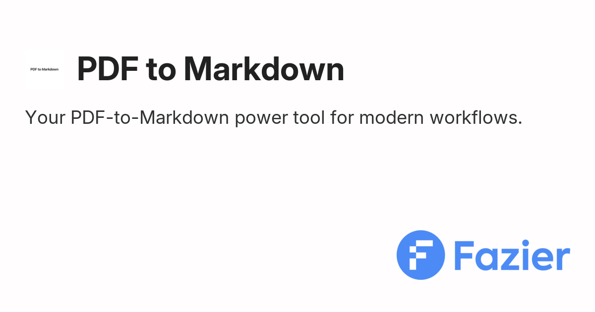 PDF to Markdown | Fazier