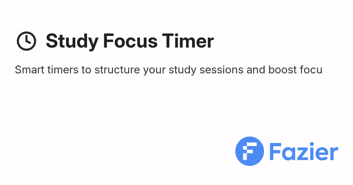 Study Focus Timer | Fazier