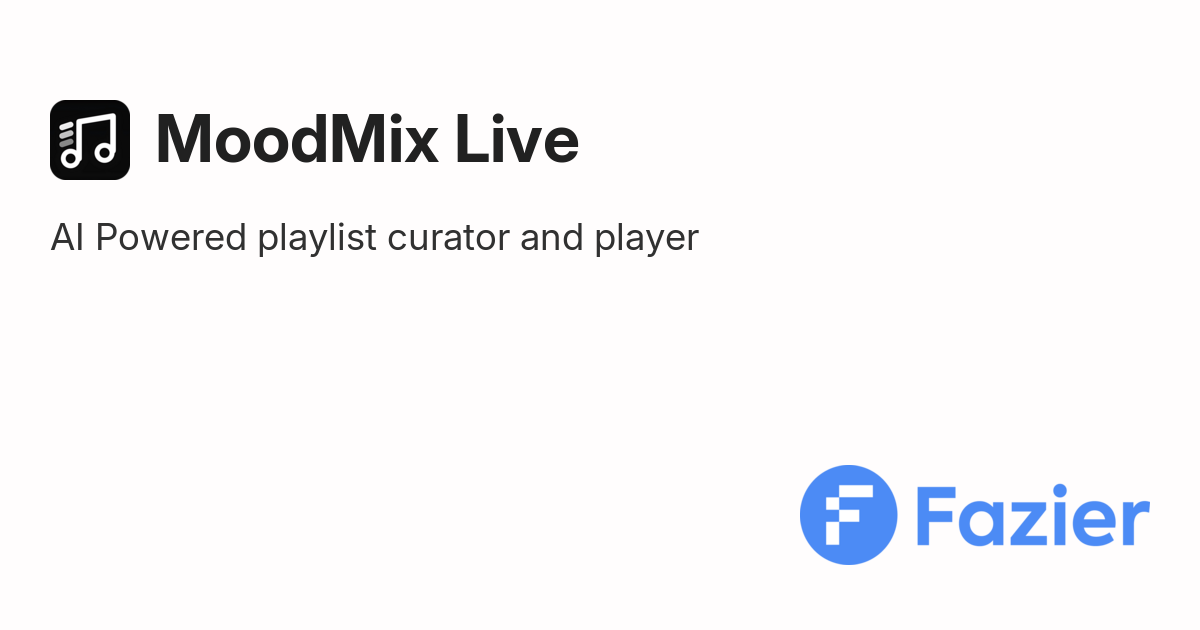 MoodMix Live | Fazier