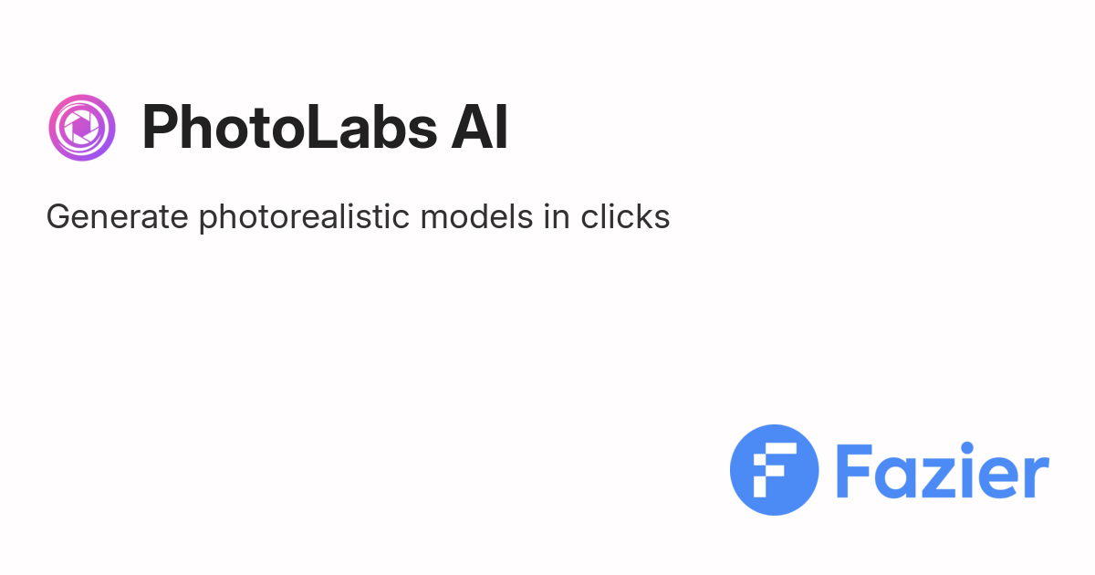 PhotoLabs AI | Fazier
