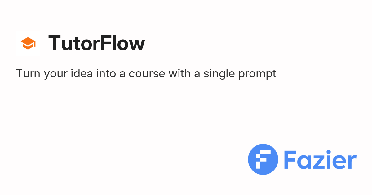 TutorFlow | Fazier