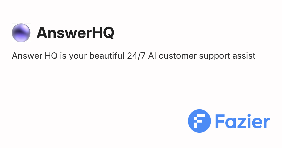 AnswerHQ | Fazier