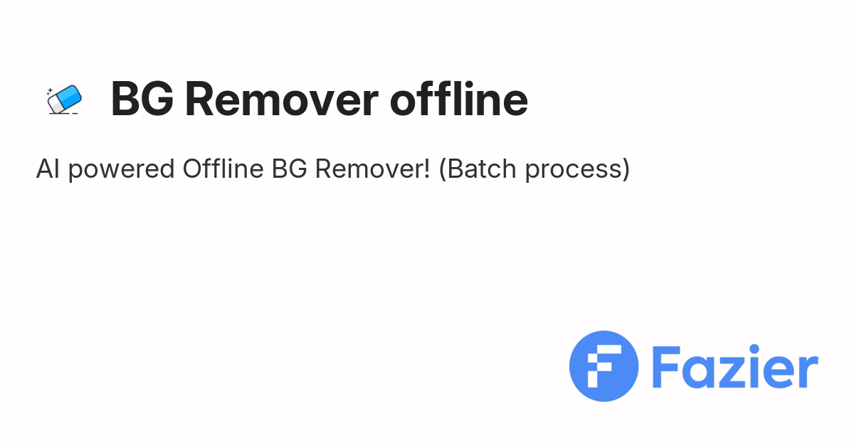 BG Remover offline | Fazier