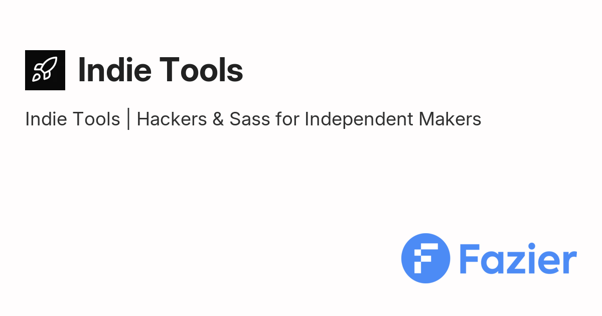 Indie Tools | Fazier