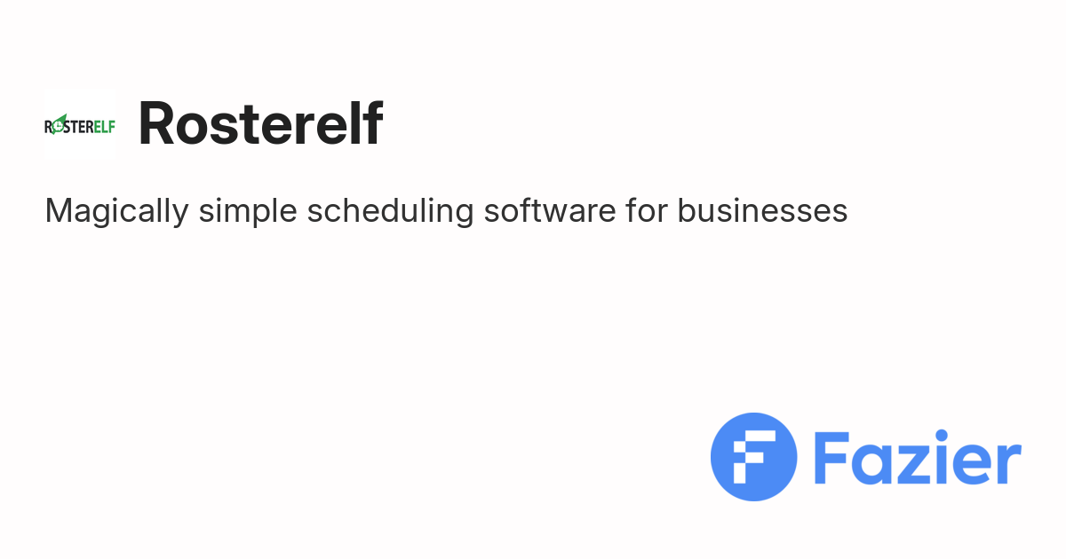 Rosterelf | Fazier