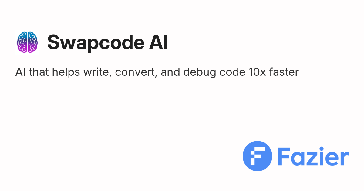 Swapcode AI | Fazier