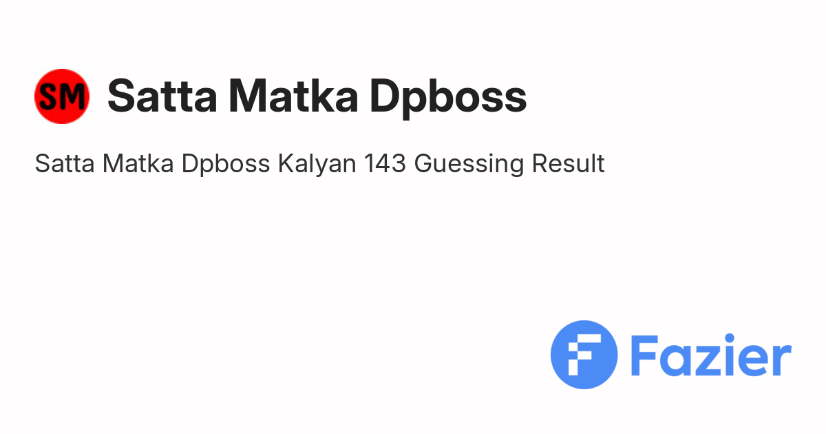 Satta Matka Dpboss | Fazier