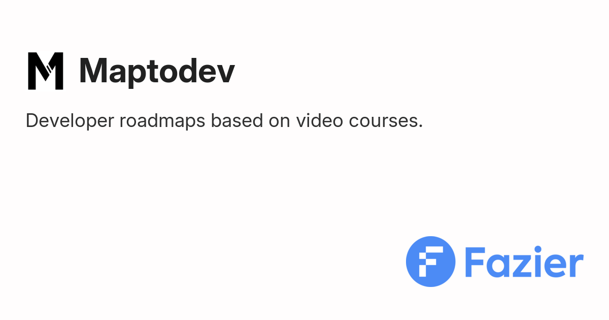 Maptodev | Fazier